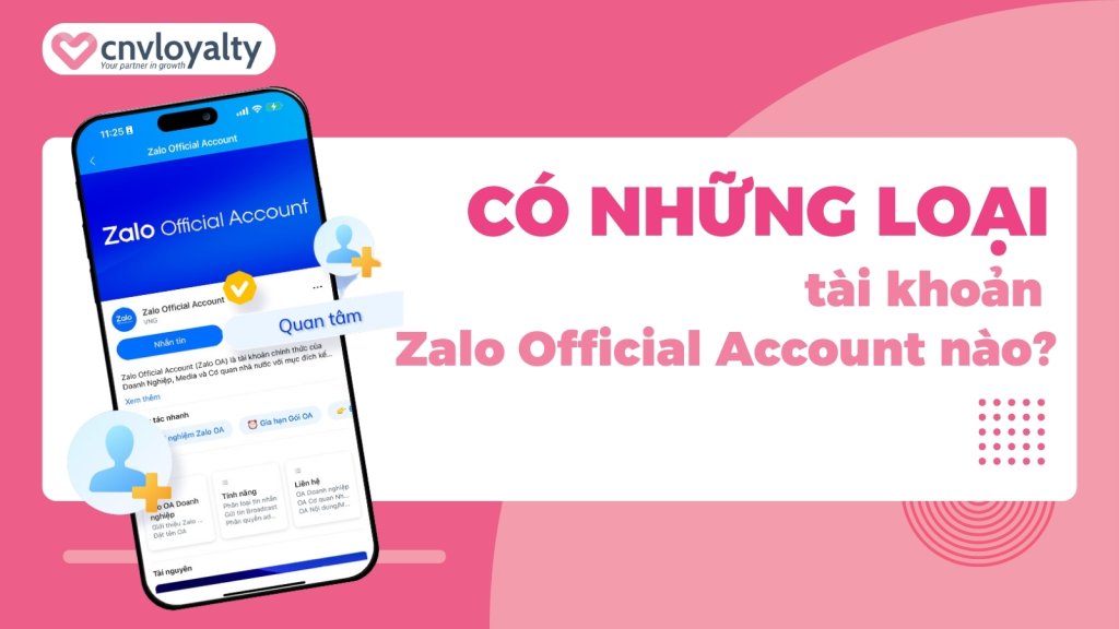 Zalo OA là gì? Cách tạo tài khoản OA và sử dụng hiệu quả