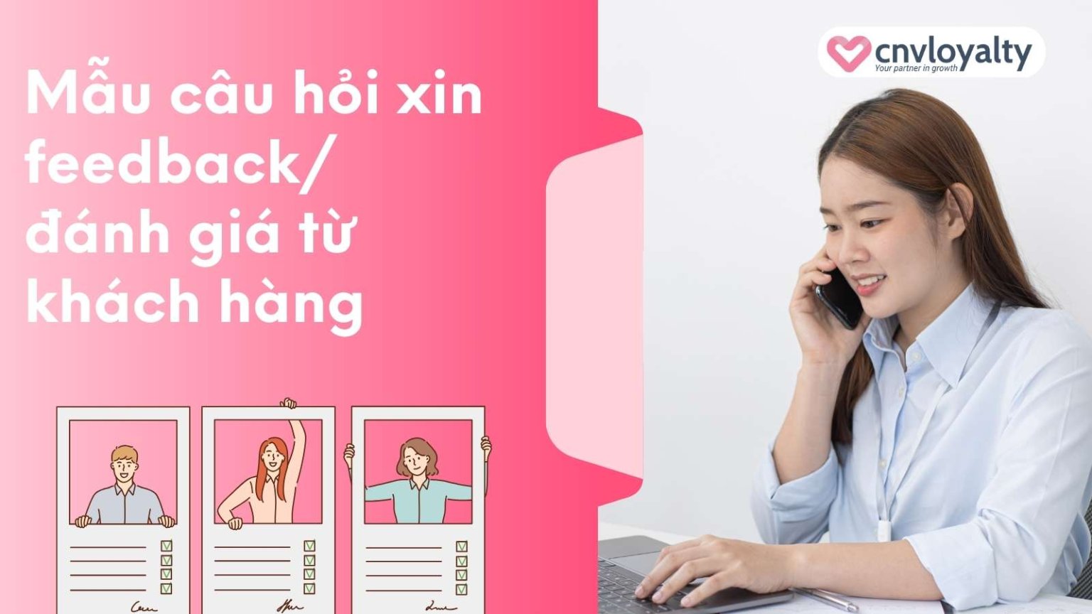 Tổng hợp 55+ mẫu câu hỏi chăm sóc khách hàng hiệu quả