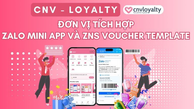 Hướng dẫn tích hợp Zalo Mini App và ZNS Voucher Template