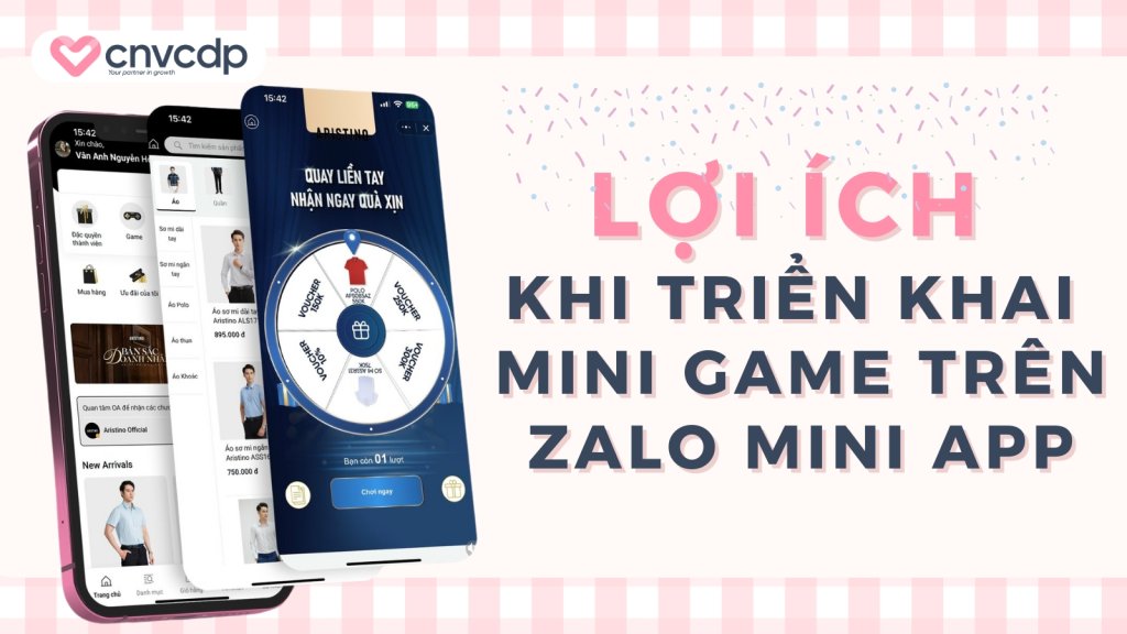 Mini Game trên Mini App Zalo: Giải pháp Marketing HIỆU QUẢ