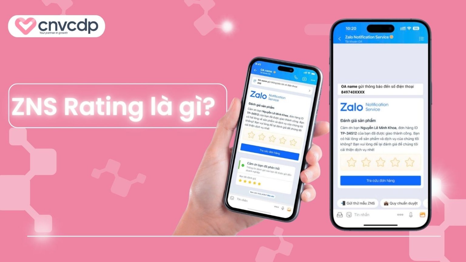 ZNS Rating là gì? Cách tạo mẫu ZNS đánh giá dịch vụ NHANH