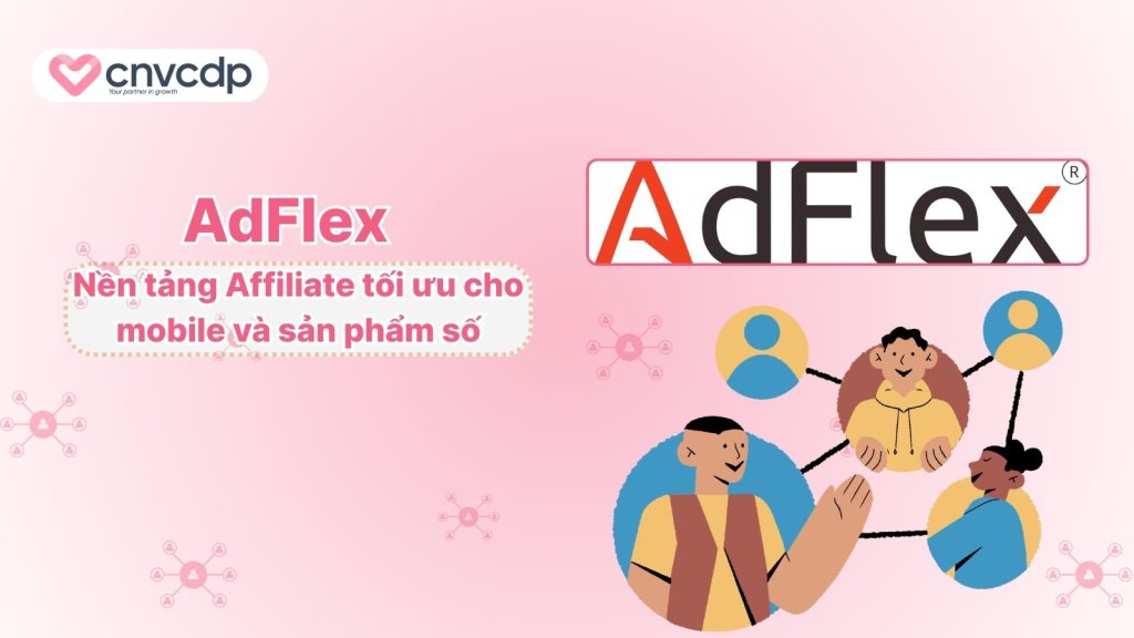 Affiliate Network là gì và 12+ nền tảng tiếp thị HÀNG ĐẦU