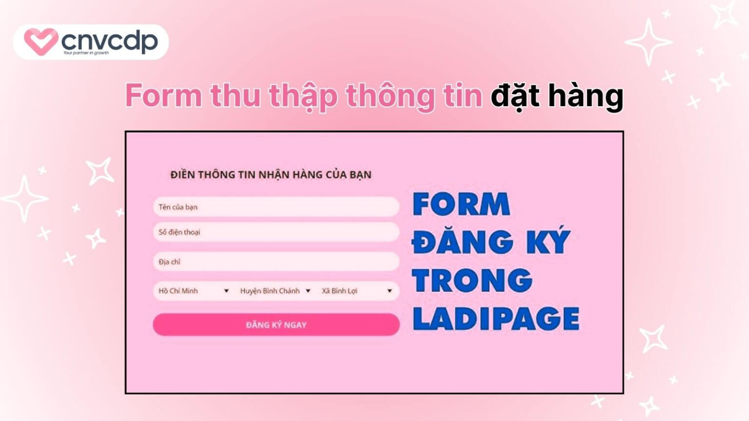 Mẫu thu thập thông tin khách hàng PHỔ BIẾN và HIỆU QUẢ