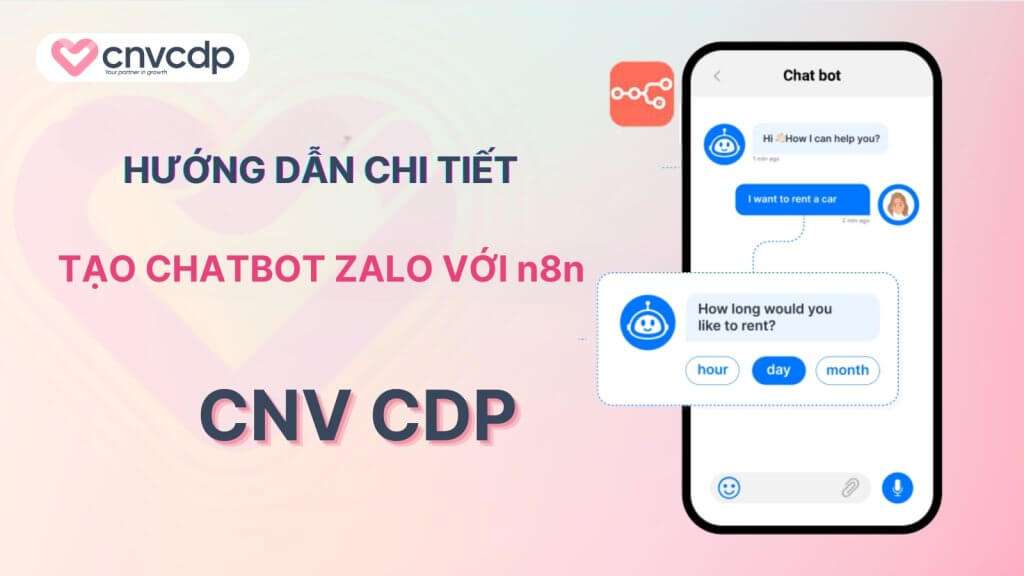 Zalo OA API là gì? Cách sử dụng Zalo API hiệu quả - CNV