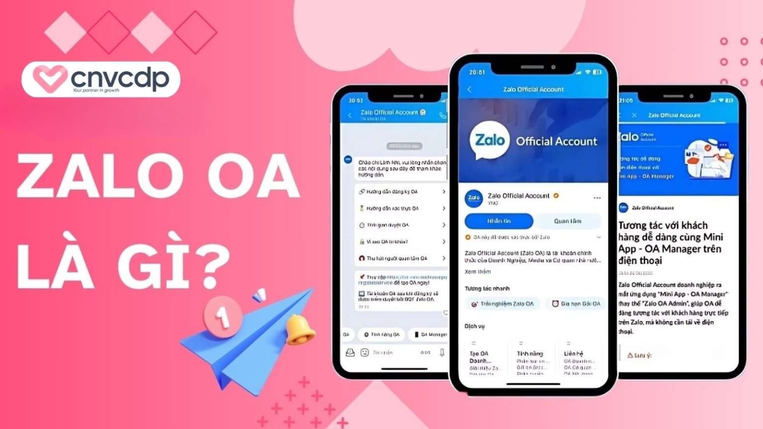 Zalo OA là gì? Mẹo sử dụng Zalo OA hiệu quả cho doanh nghiệp