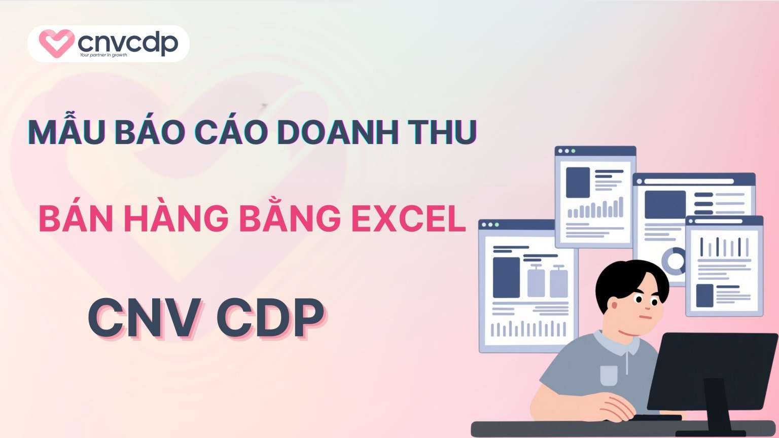 Top 11+ mẫu báo cáo doanh thu bán hàng bằng Excel phổ biến